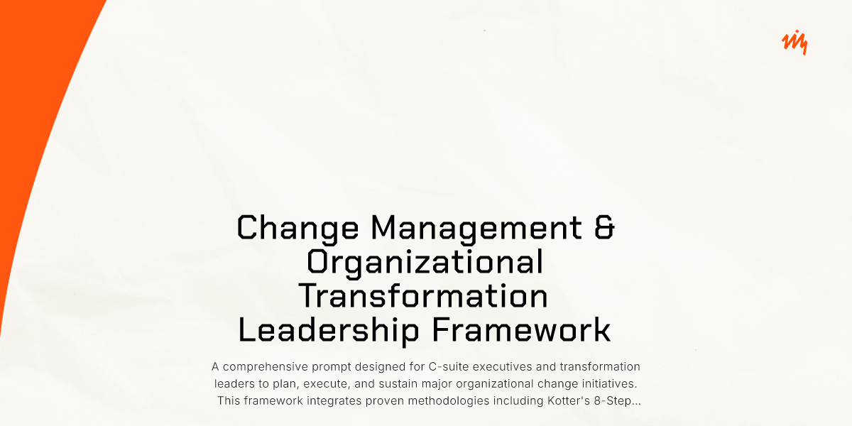 Change Management & Organizational Transformation Leadership Framework