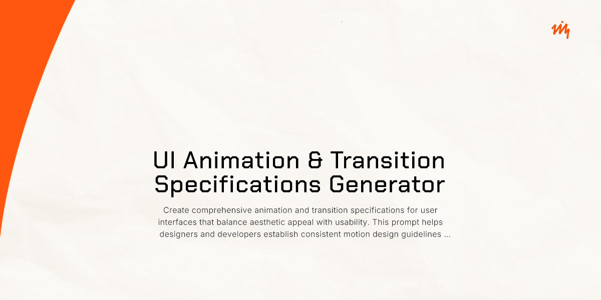 UI Animation & Transition Specifications Generator